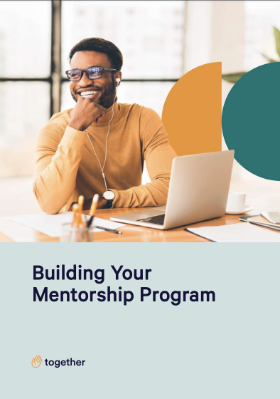 Best Practices For Running A Mentorship Program Together Software
